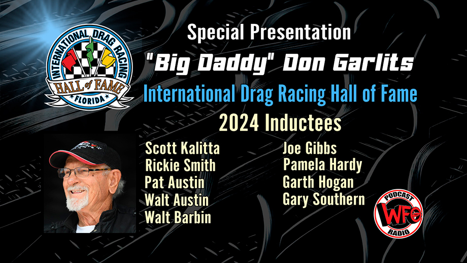 'Big Daddy' talks Gatornationals, Swamp Rat Alley, and Hall of Fame ...