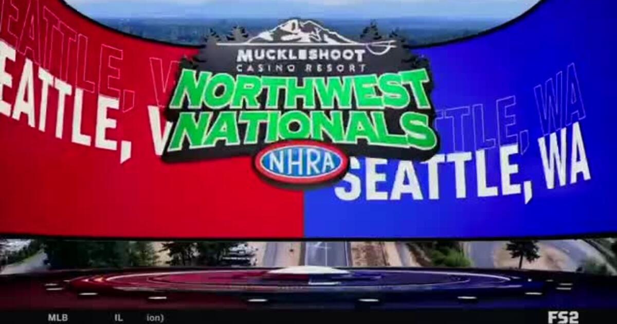 NHRA on FOX Show Open Seattle's Unique Charm and Pacific Raceway's Thrills
